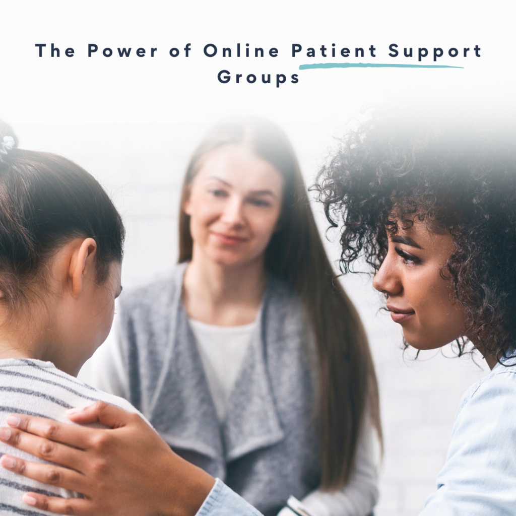 The Power of Online Patient Support Groups
